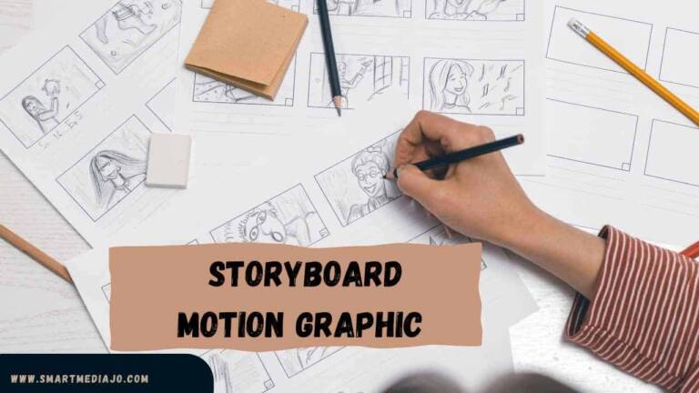Storyboard Motion Graphic - Smart Media