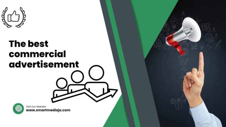 The best commercial advertisement - Smart Media Jordan